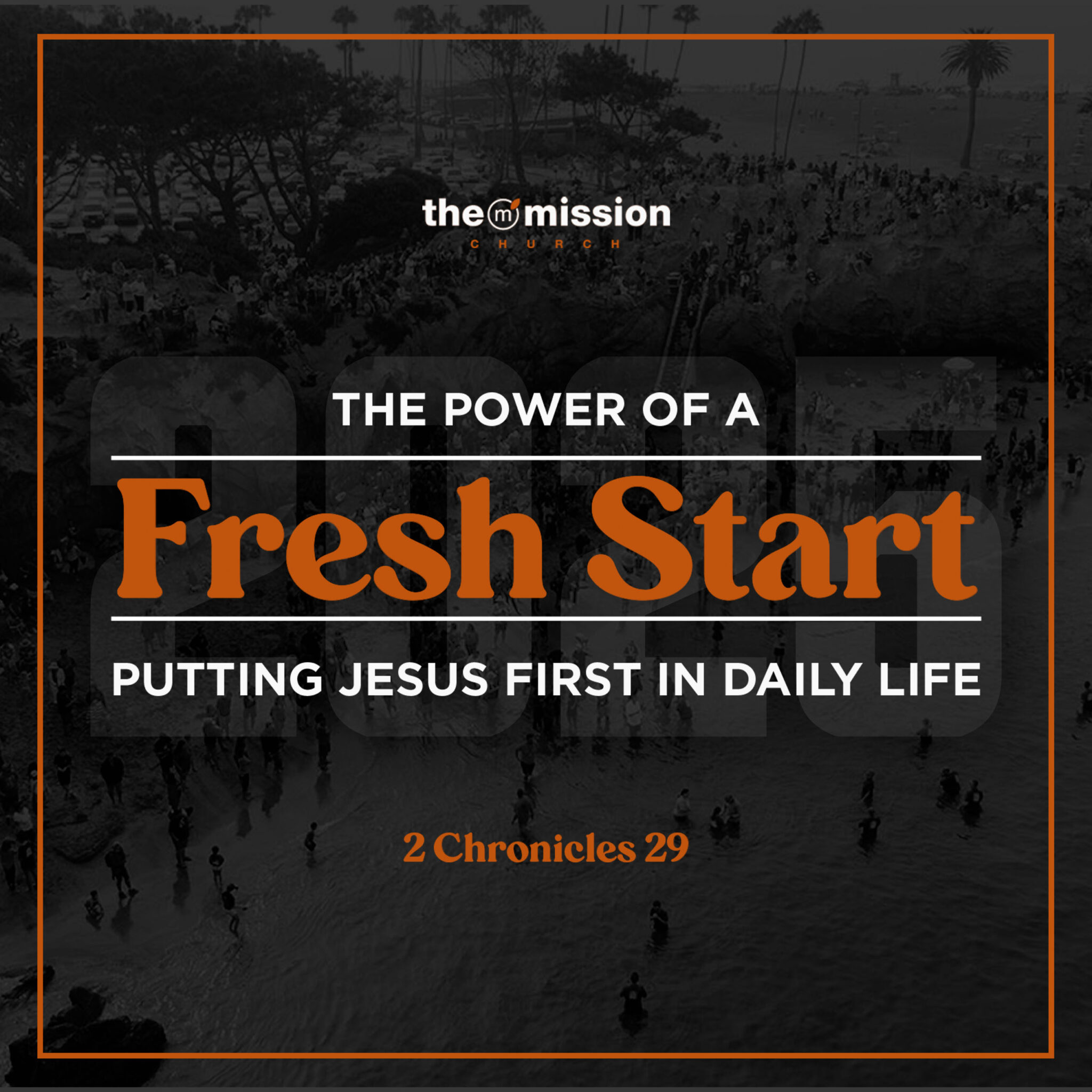 2 Chronicles 29-30, The Power of a Fresh Start - Putting Jesus First in daily life - The Mission ...